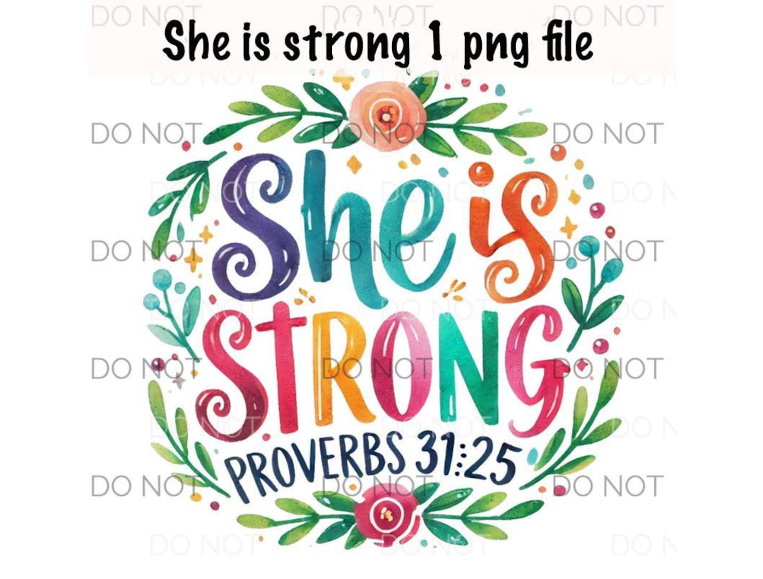 She is Strong Proverbs Png Clipart Proverbs 31 25 Watercolor Commercial ...