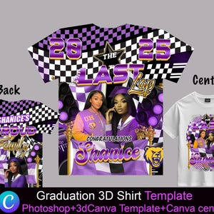 3d Shirt Template Graduation Tee the Last Lap All Over T Shirt Canva ...