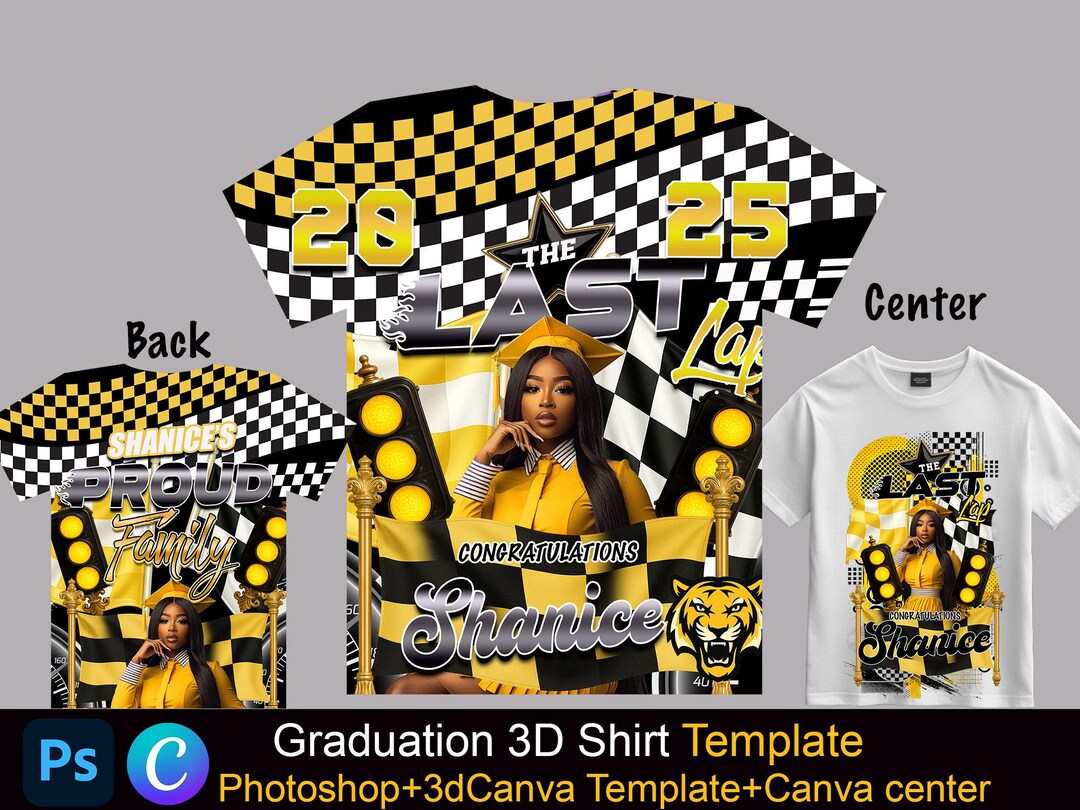 Graduation 3D Tee Shirt Design File, the Last Lap, Photoshop and Canva ...