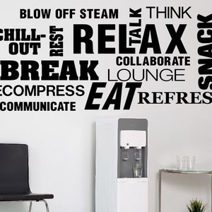 Break Room Vinyl Decal Creative Idea Relax Vinyl Wall Lettering Inspire ...