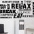 Break Room Vinyl Decal Creative Idea Relax Vinyl Wall Lettering Inspire ...