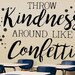 Kindness Wall Decal School Office Wall Quote Teacher Vinyl Wall ...