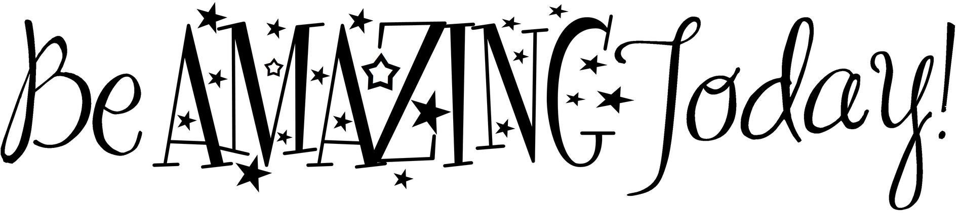 Be Amazing Today! Classroom Wall Decal Motivational Lettering for Walls ...