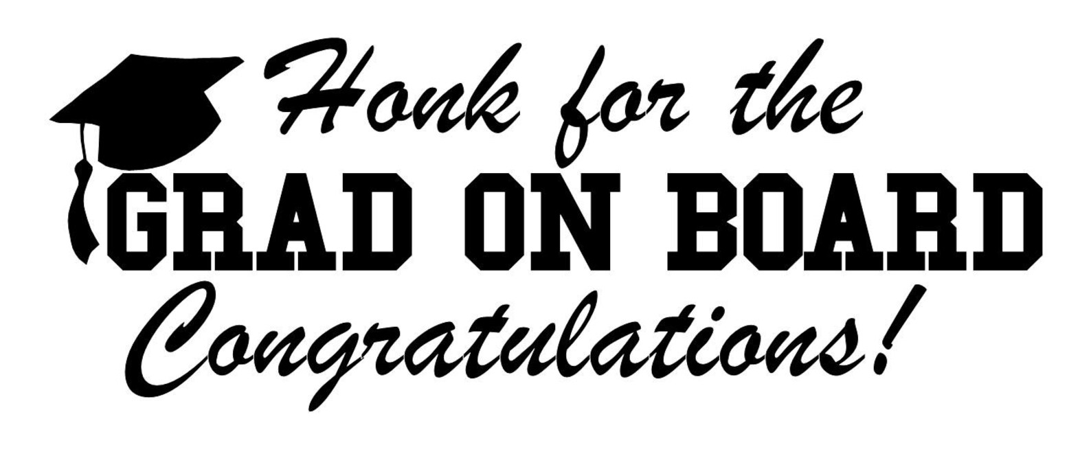 Graduation Vinyl Decal Congratulations Grad Decal Car Congratulations ...
