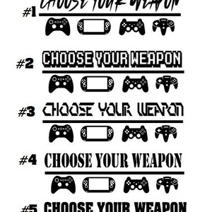 Choose Your Weapon Video Game Decal Gammer Wall Decal Vinyl Wall ...
