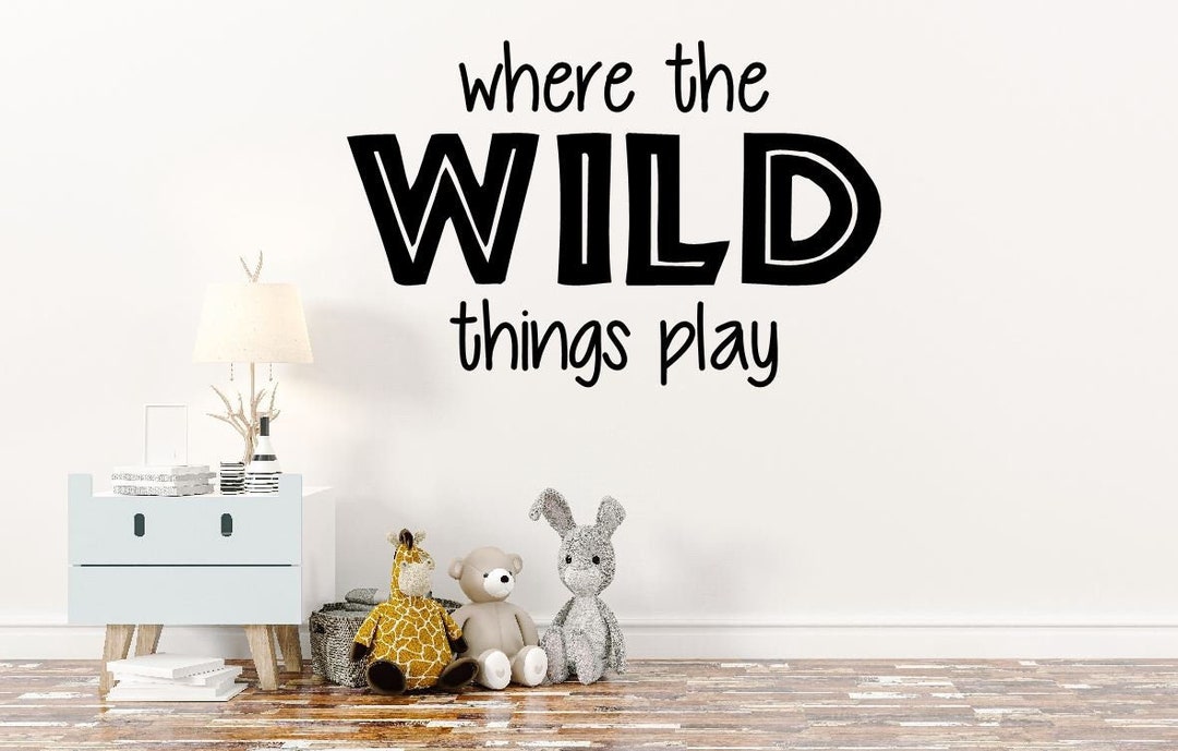 Where the Wild Things Play Vinyl Wall Decal, Kids Room Decor - Etsy