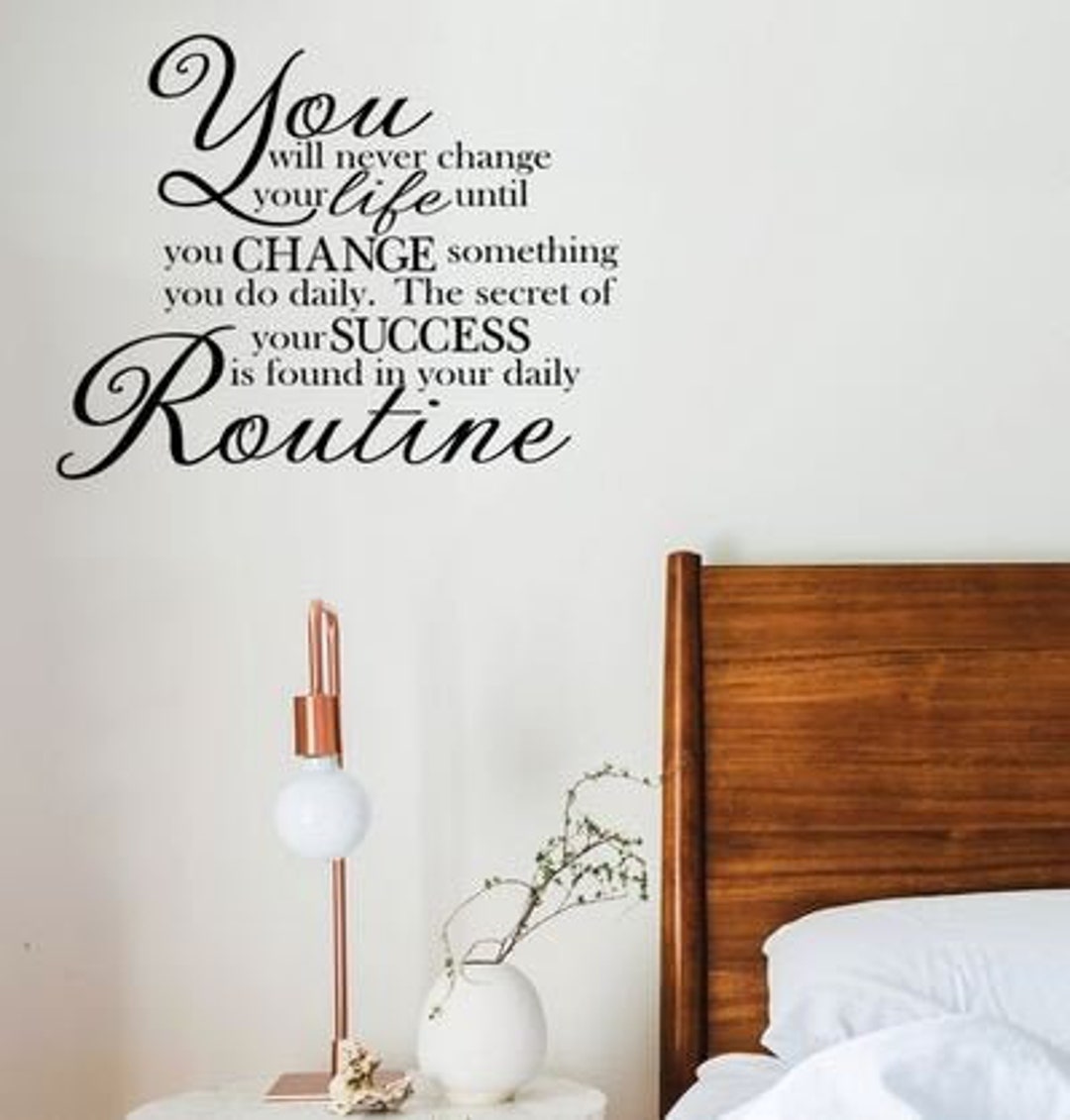 Motivational Decal Change Your Routine Success Change Your Life Wall ...