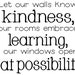 Let Our Walls Know Kindness, Our Rooms Embrace Learning School Wall ...
