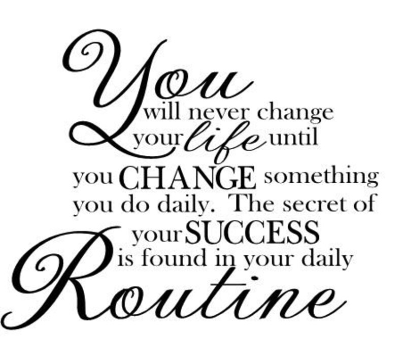 Motivational Decal Change Your Routine Success Change Your | Etsy