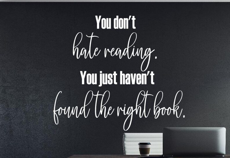Reading Decal Book Library You Don't Hate to Read Vinyl Wall Lettering ...