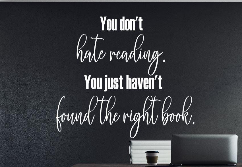 Reading Decal Book Library You Don't Hate to Read Vinyl Wall Lettering ...