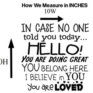 Classroom Door Decal Decor Positive Affirmations in Case No One Told ...