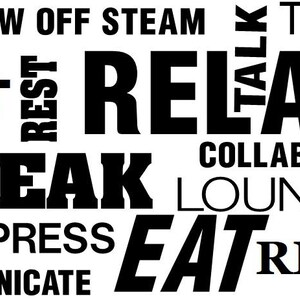 Break Room Vinyl Decal Creative Idea Relax Vinyl Wall Lettering Inspire ...