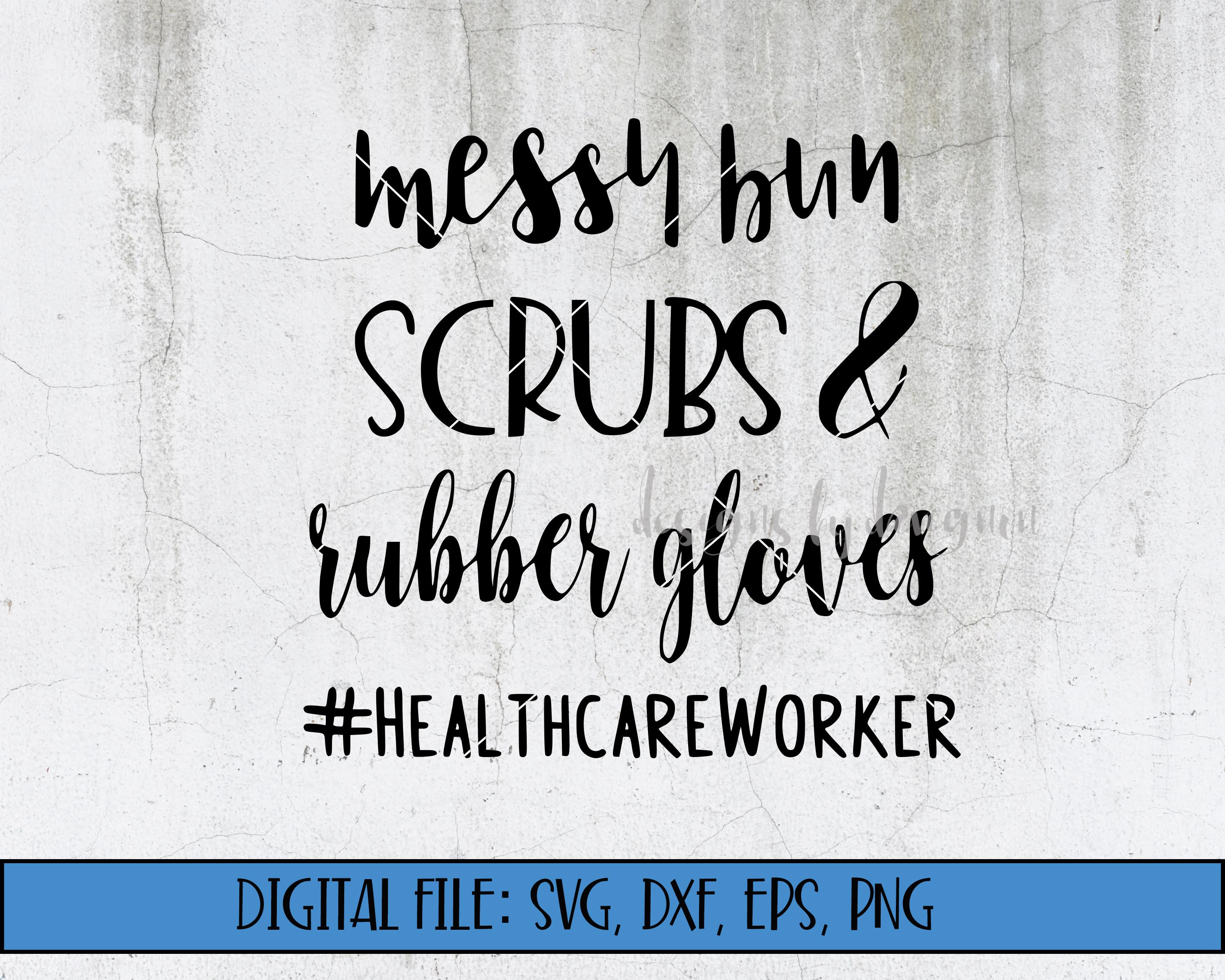 Digital Download Messy Bun Scrubs & Rubber Gloves | Etsy