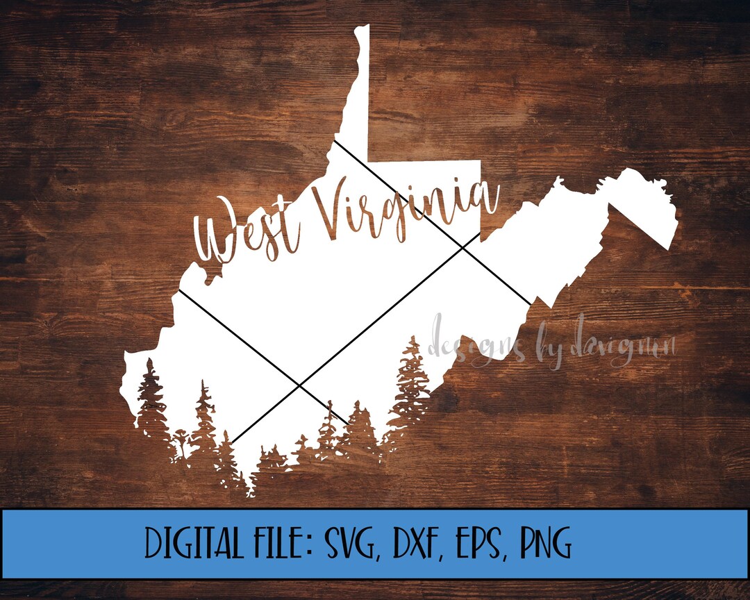 Digital File West Virginia State Silhouette with Tree Line Cut File svg ...