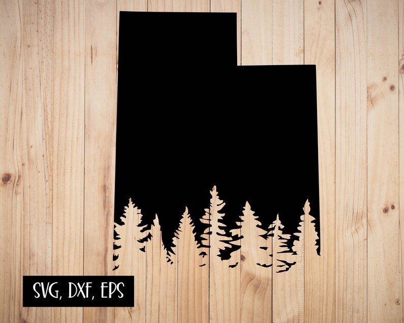 Digital File Utah State Silhouette With Tree Line Cut File - Etsy