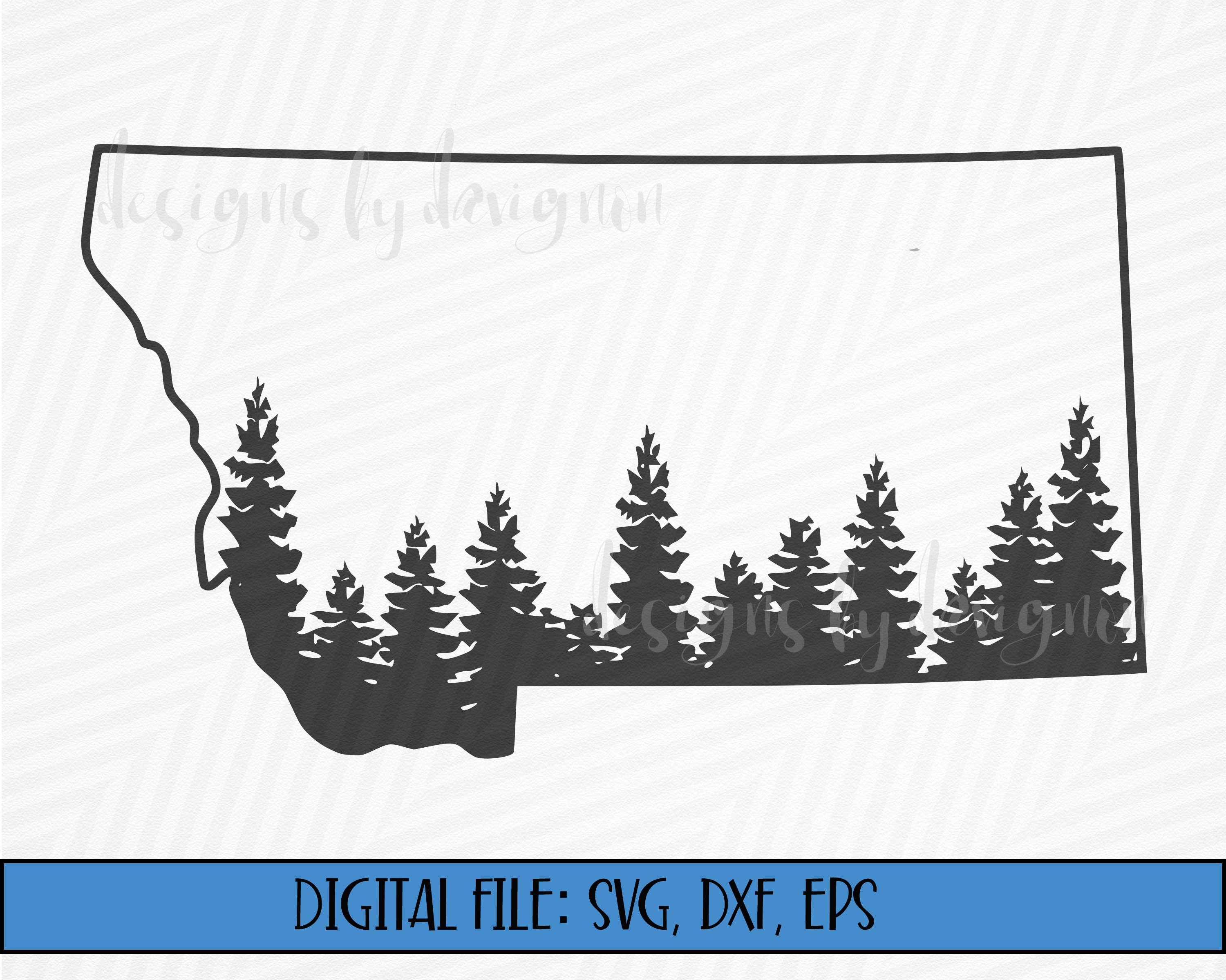 Digital File Montana State Outline With Tree Line Cut File Etsy
