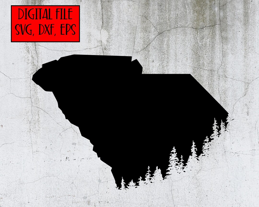Digital File -south Carolina State Silhouette With Tree Line -cut File ...