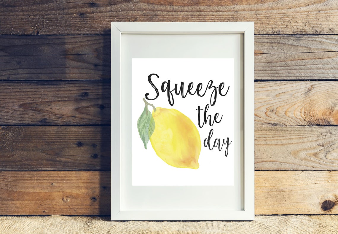 Digital File Squeeze the Day Printable Lemon Printable - Etsy