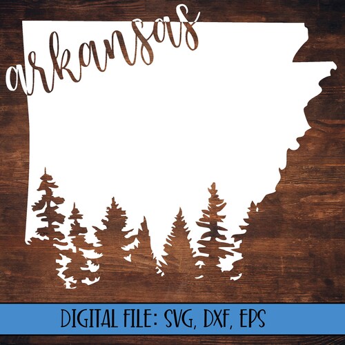 Digital File Arkansas State Silhouette With Tree Line Cut - Etsy