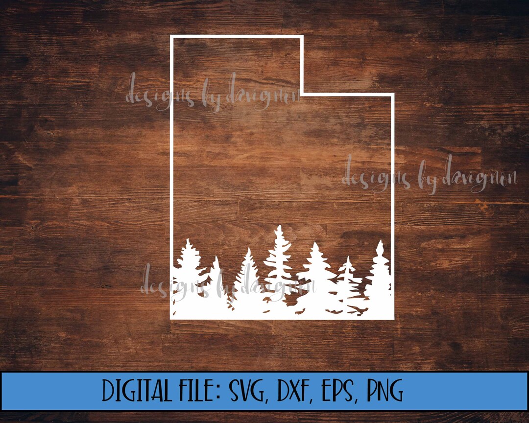 Digital File Utah State Silhouette With Tree Line cut File svg, Dxf ...