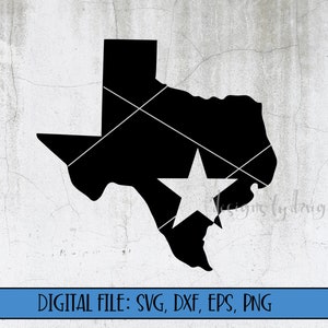 Digital Download - Texas State Silhouette With Star -cut File (svg, Dxf ...