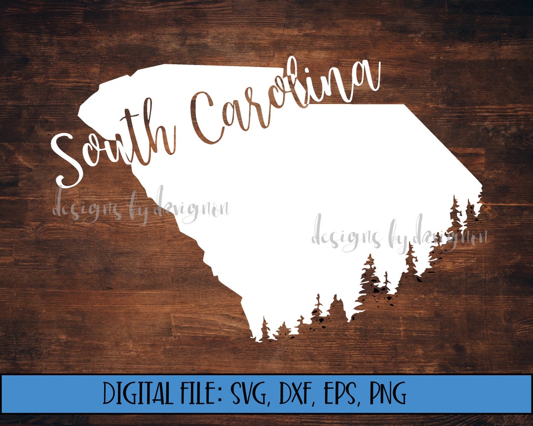 Digital File - South Carolina State Silhouette With Tree Line - Cut ...