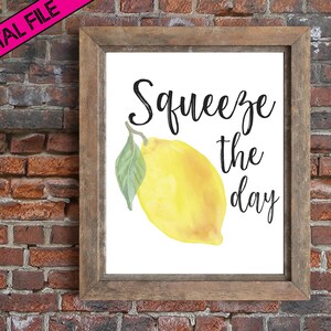 Digital File - Squeeze the Day Printable - Lemon Printable - Lemon Wall ...