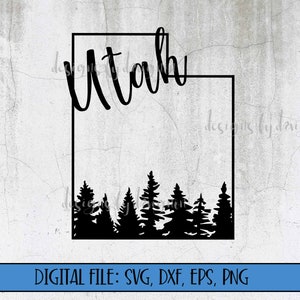 Digital File - Utah State Silhouette With Tree Line -cut File (svg, Dxf ...