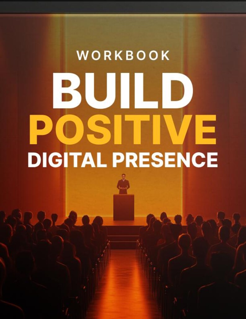 The How-to Build A Positive Digital Presence - Guide, E-book, Workbook ...