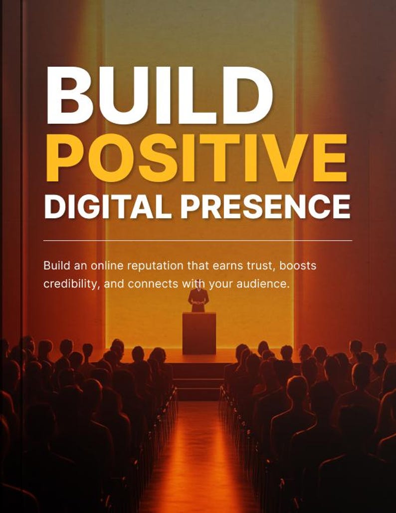 The How-to Build A Positive Digital Presence - Guide, E-book, Workbook ...