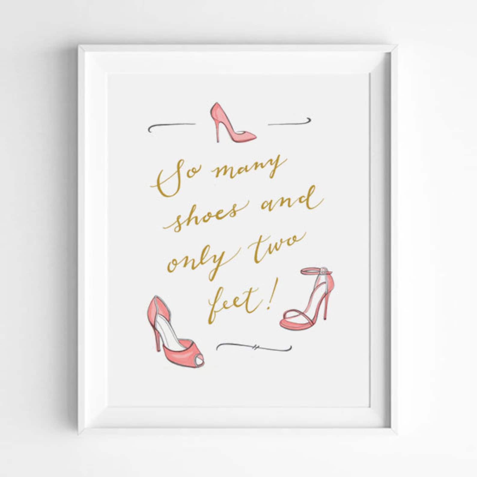 So Many Shoes And Only Two Feet Fashion Illustration | Etsy