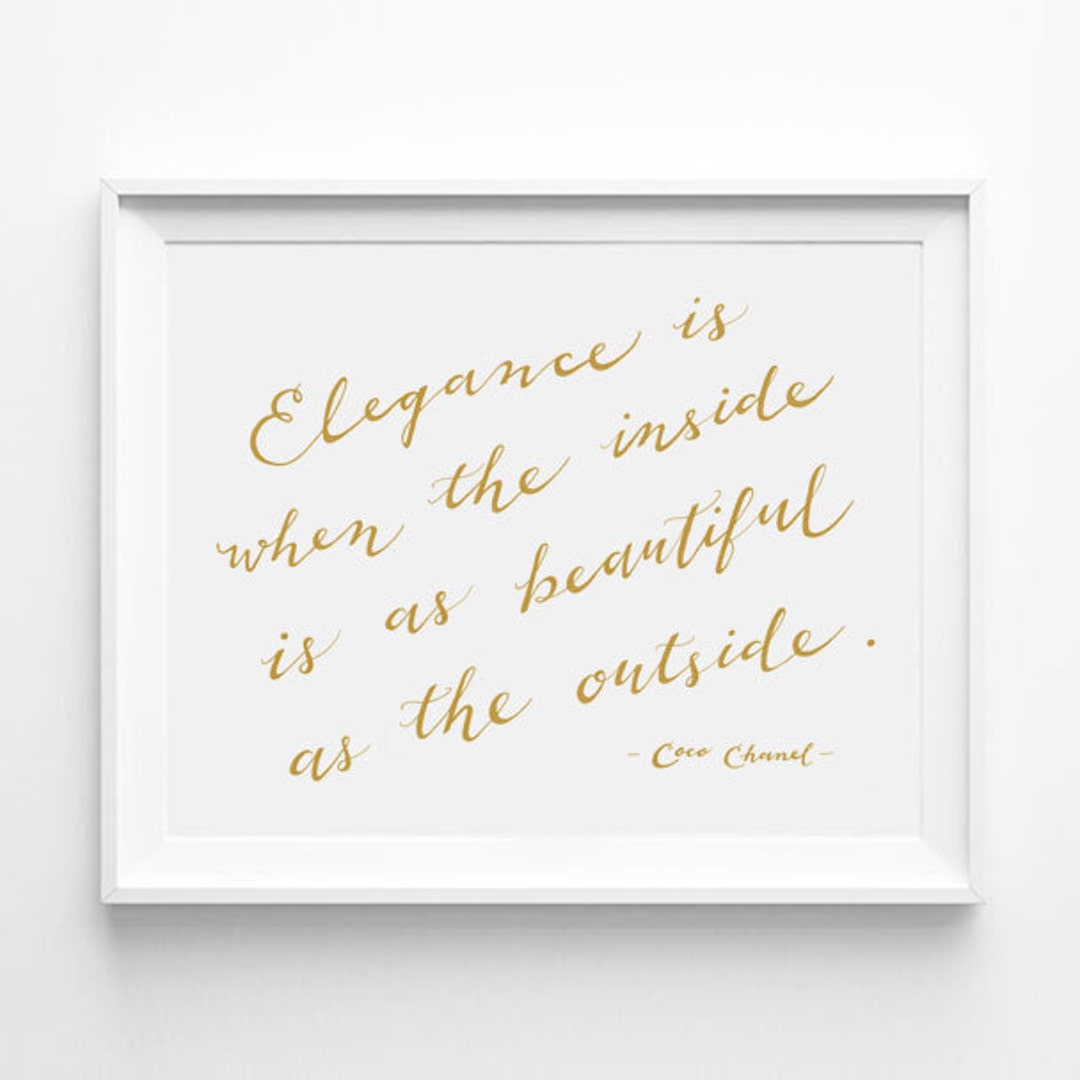 Coco Chanel, Chanel Quote, Modern Calligraphy Print, Words of Wisdom ...