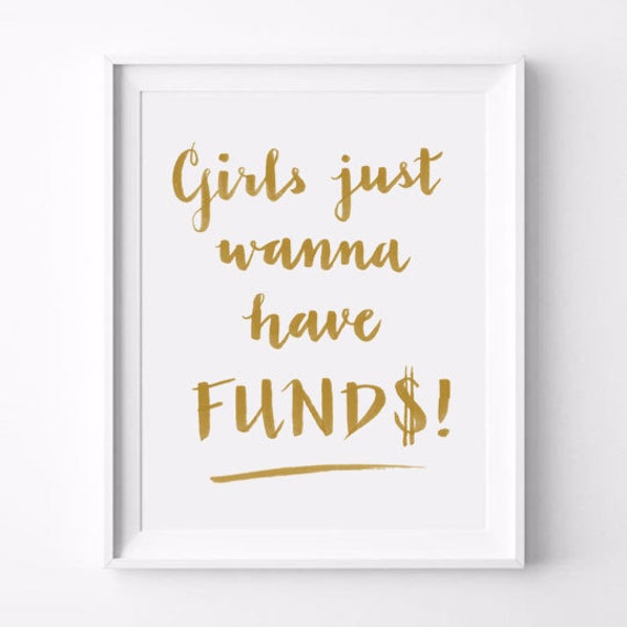 Girls Just Wanna Have Fun Quotes