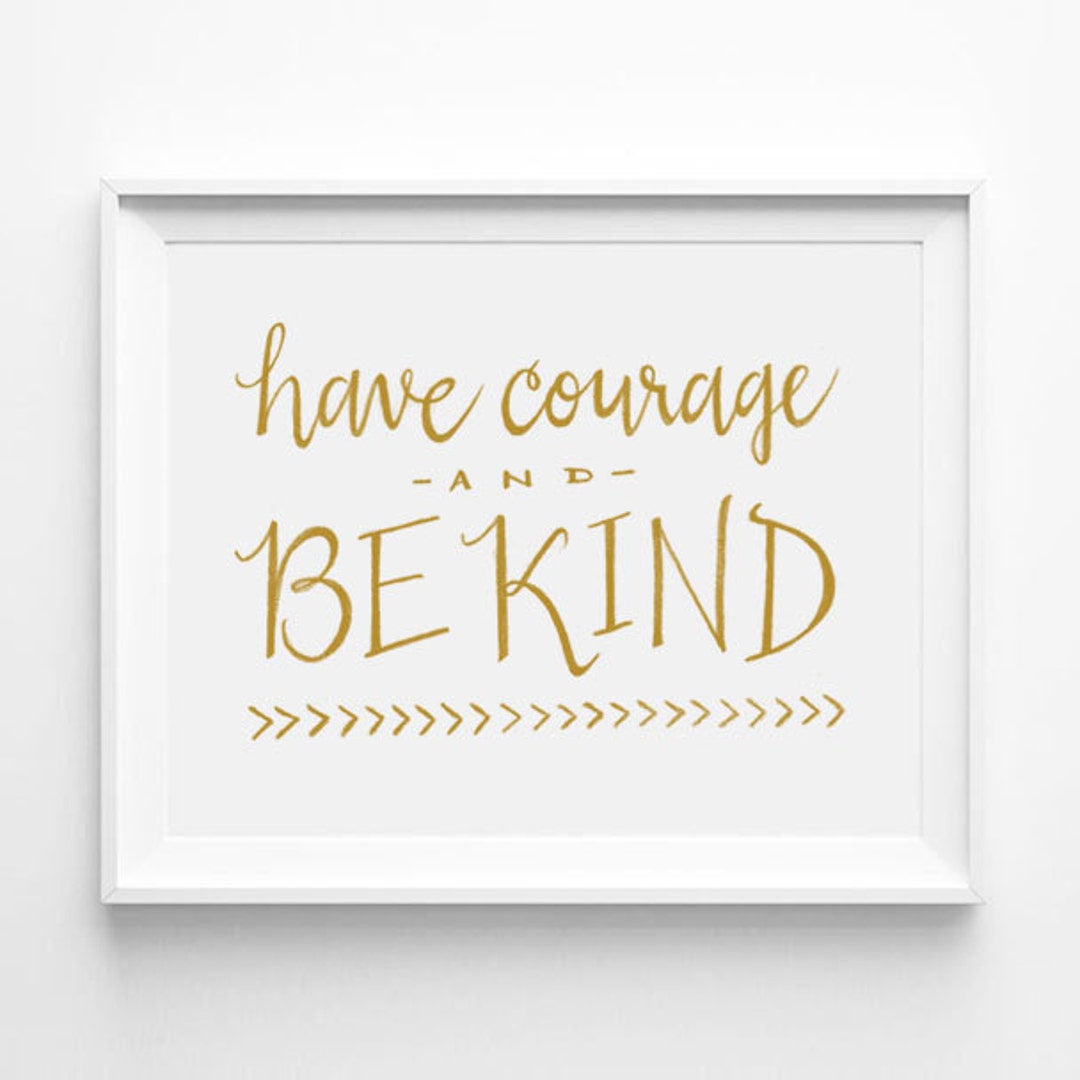 Have Courage and Be Kind, Cinderella, Nursery Art, Calligraphy ...