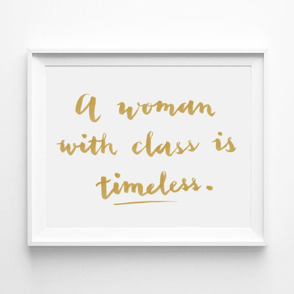 A Woman With Class is Timeless Friendship Gift Girlfriend | Etsy