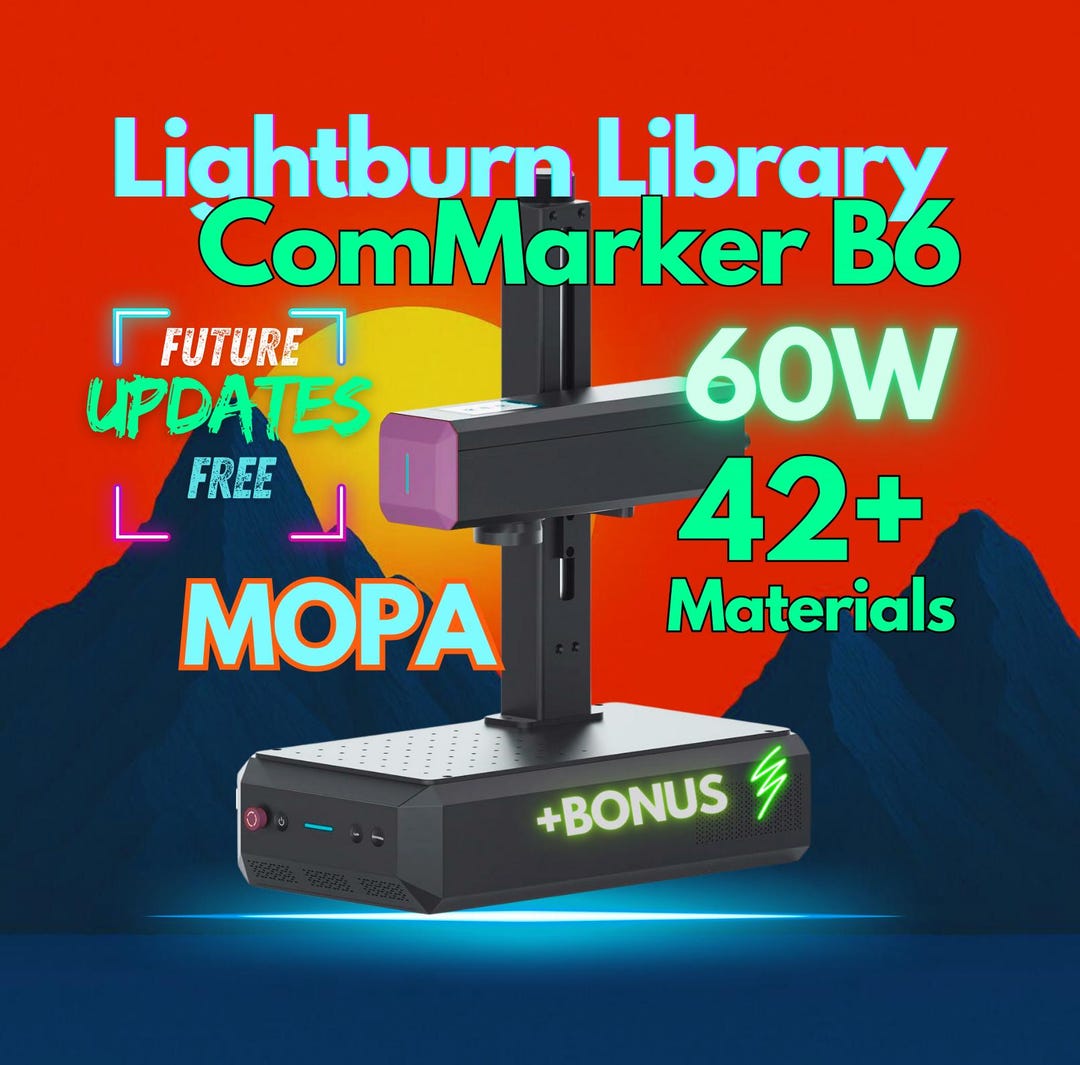 Lightburn Material Library for Commarker B6 MOPA 60W Fiber Laser With ...
