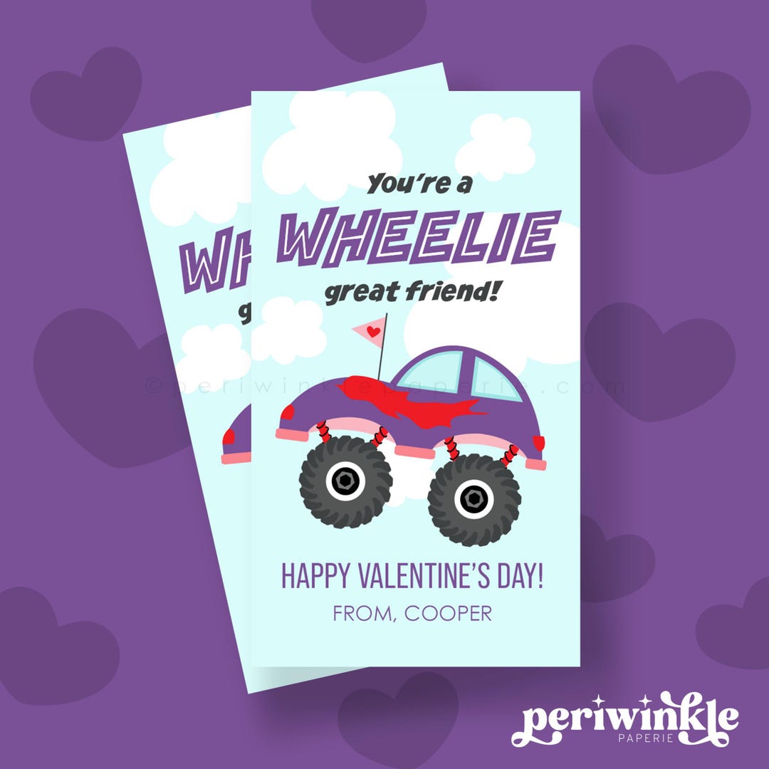 Editable Valentine, Monster Dune Buggy Valentine, You're a Wheelie ...