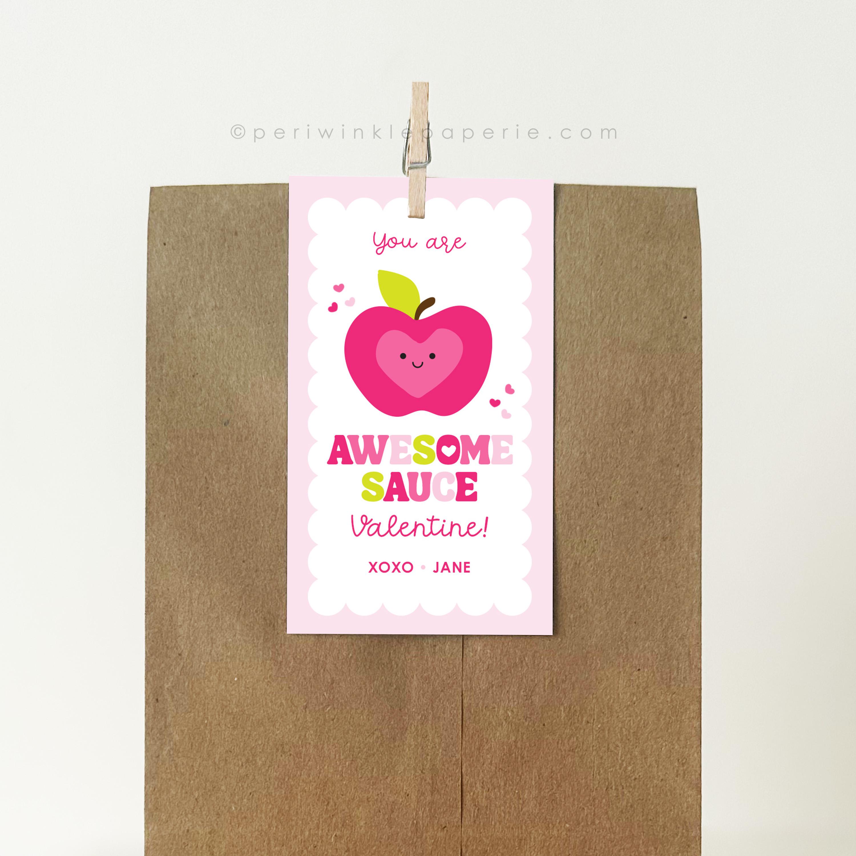 Editable Valentine, Awesome Sauce, Cute Valentine Tag for Applesauce ...