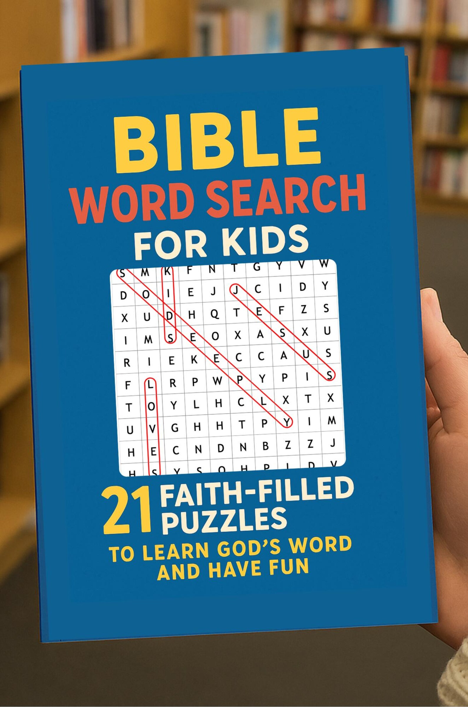 Bible Word Search for Kids: 21 Faith-filled Puzzles to Learn God’s Word ...