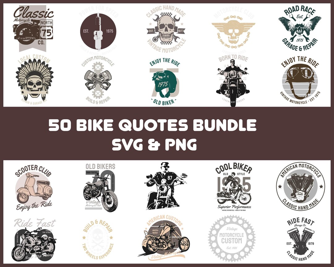 50 Retro Motorcycle Bikers Quotes Svg PNG Bundle, 90’s Bikes Clipart ...