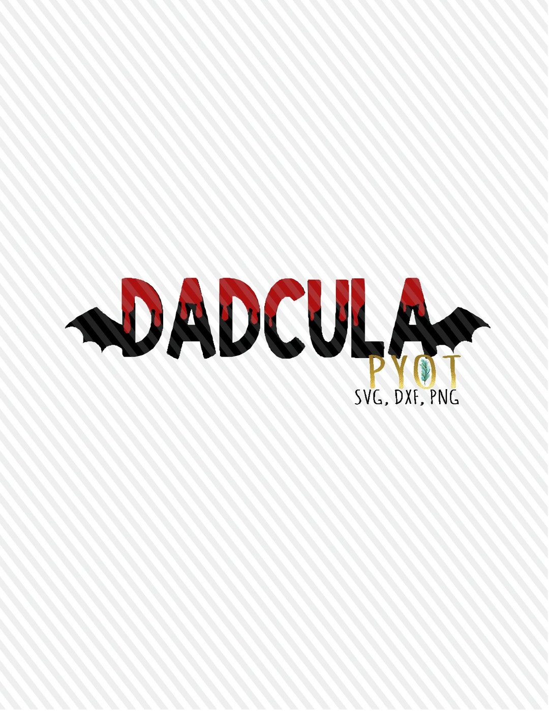 Dadcula SVG, DXF, PNG - Etsy
