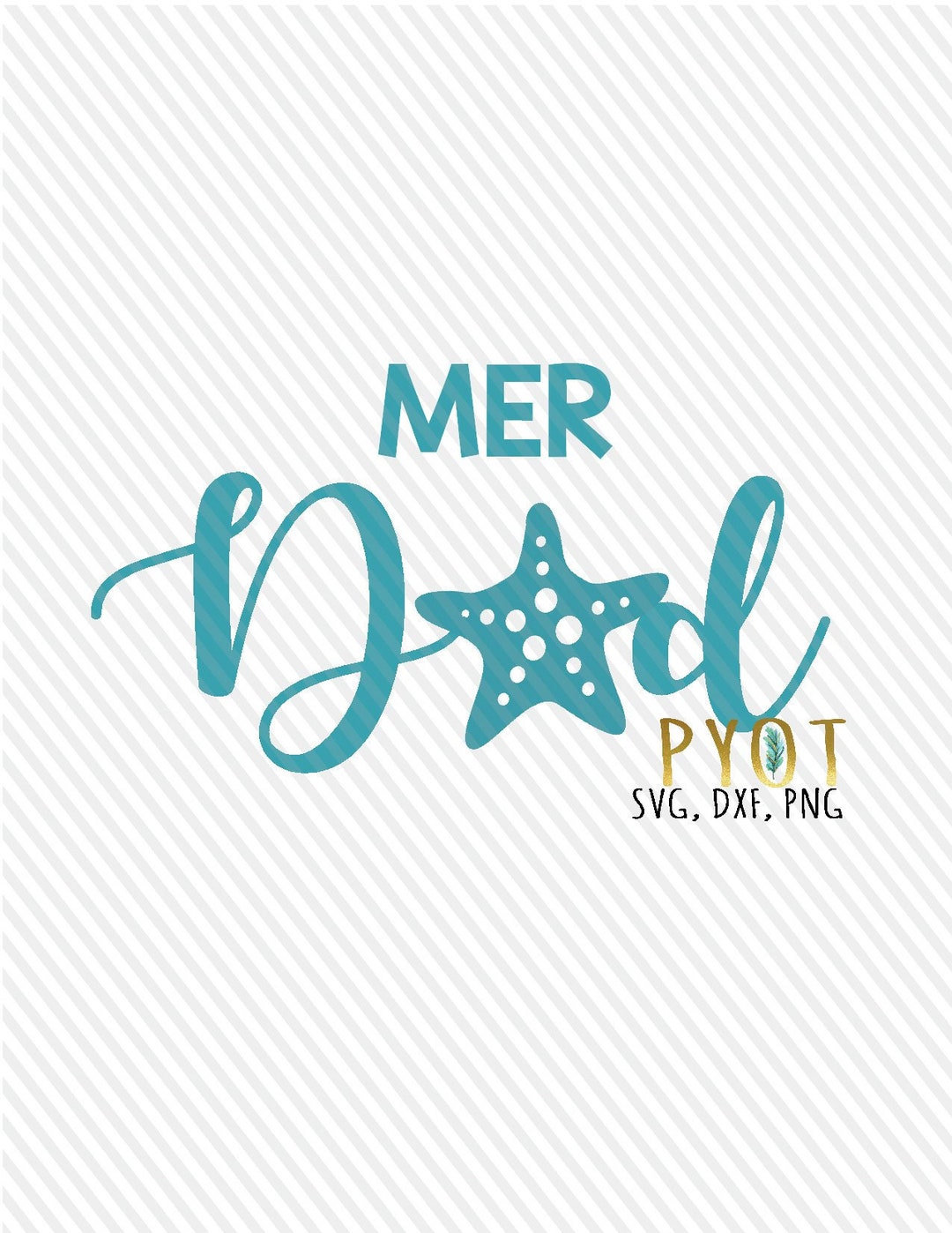 Mer Dad SVG, DXF, PNG - Etsy
