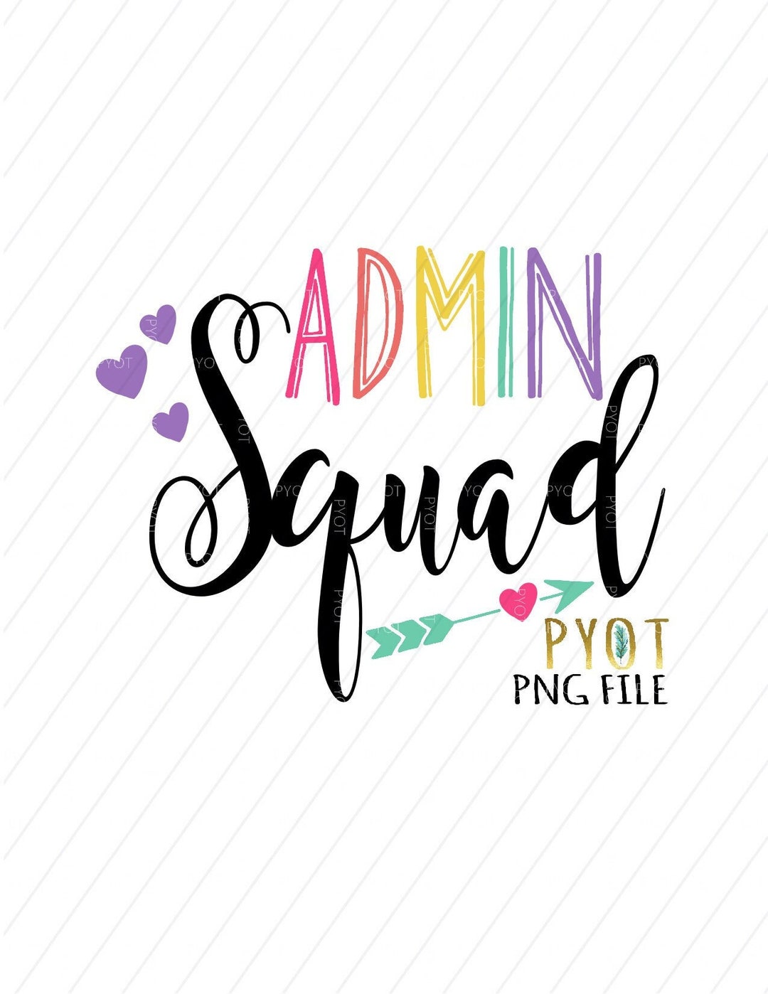 Admin Squad PNG Design, Sublimation, Transfers, High Resolution - Etsy