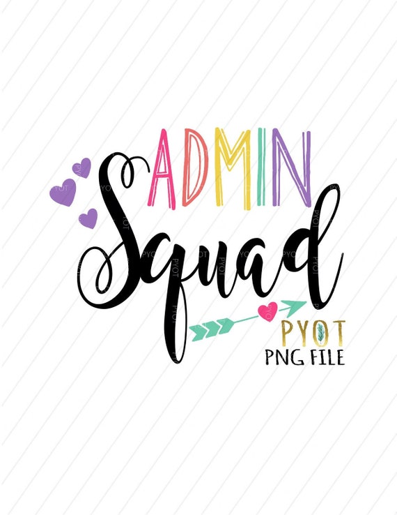 Admin Squad PNG Design Sublimation Transfers High | Etsy
