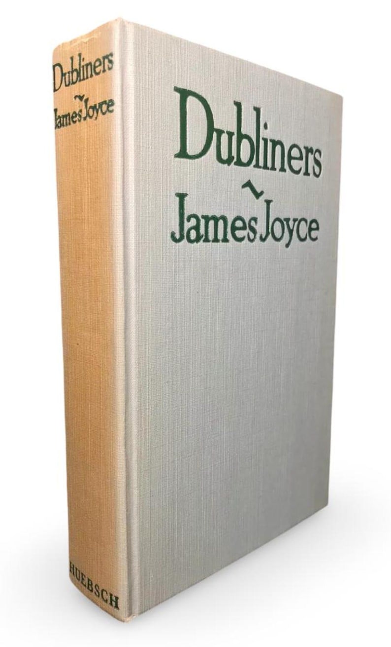 James Joyce / DUBLINERS 1916 B.W Huebsch First Edition Only 500 Printed ...