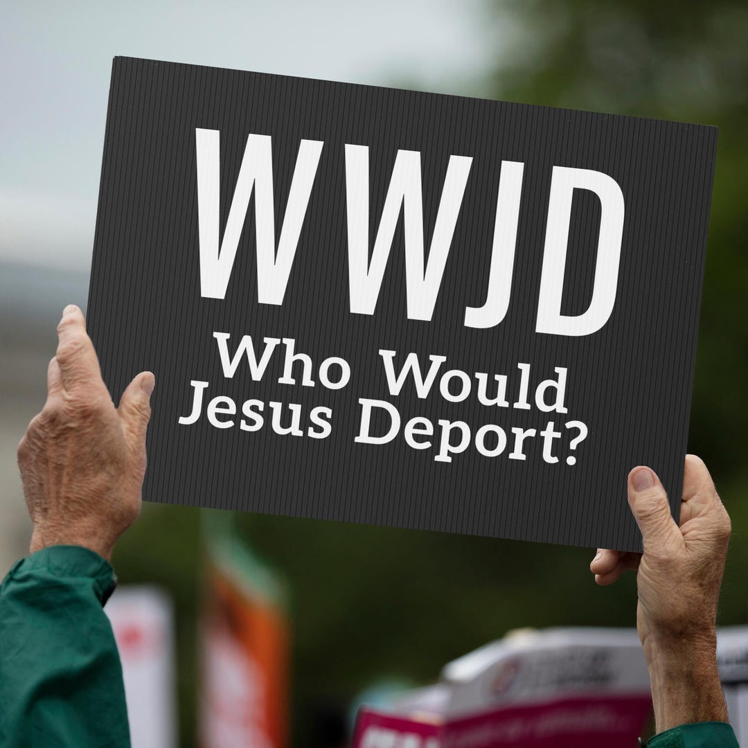 WWJD Protest Sign, Who Would Jesus Deport, Immigration Rights Rally ...