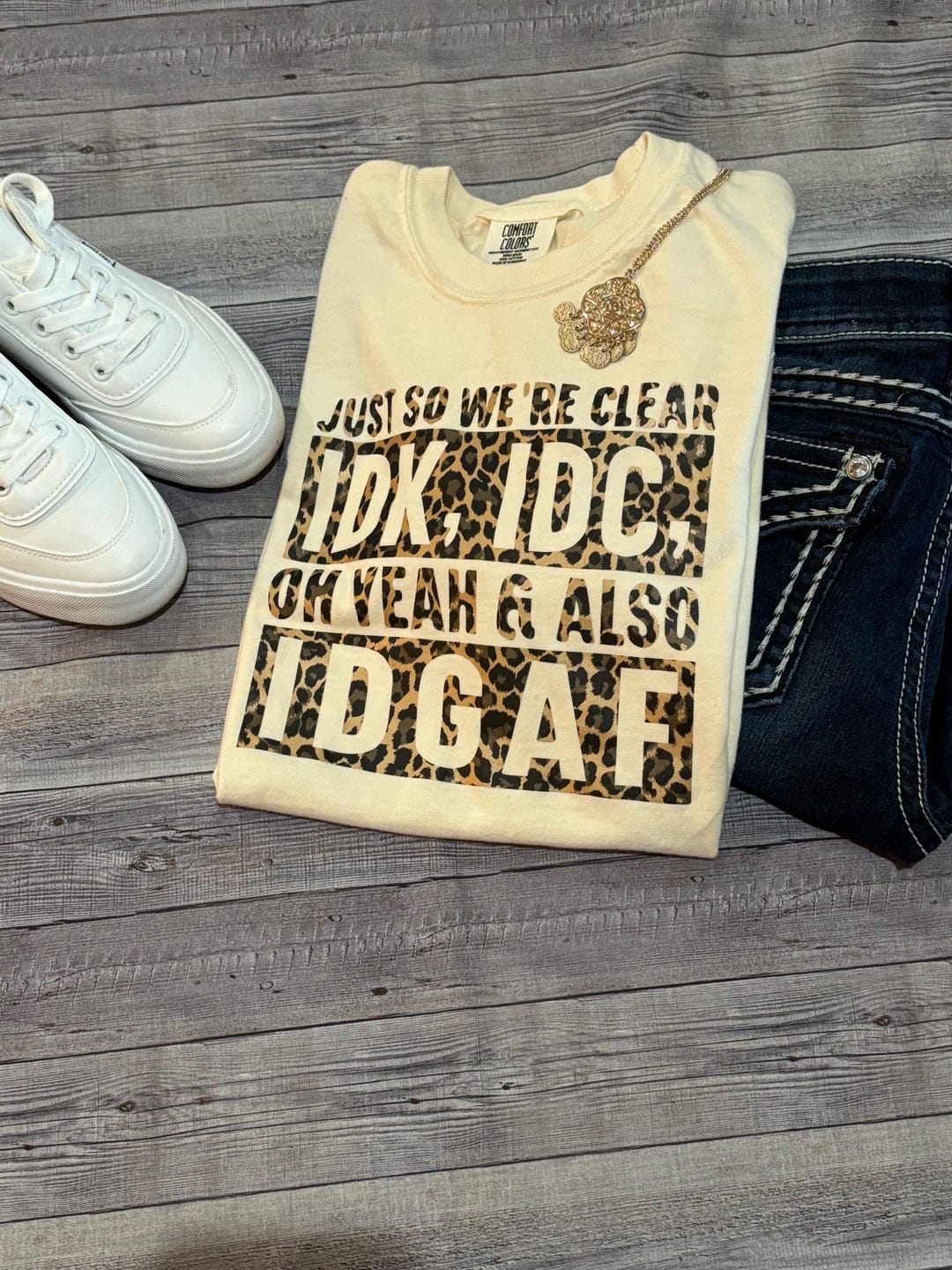 Funny IDK IDC IDGAF Sarcastic Graphic Tee, Casual Humor Shirt, Funny ...