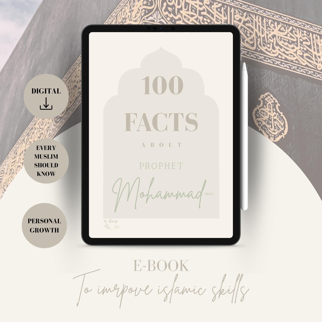 100 Facts About Prophet Muhammad, A Comprehensive Guide to the Life ...