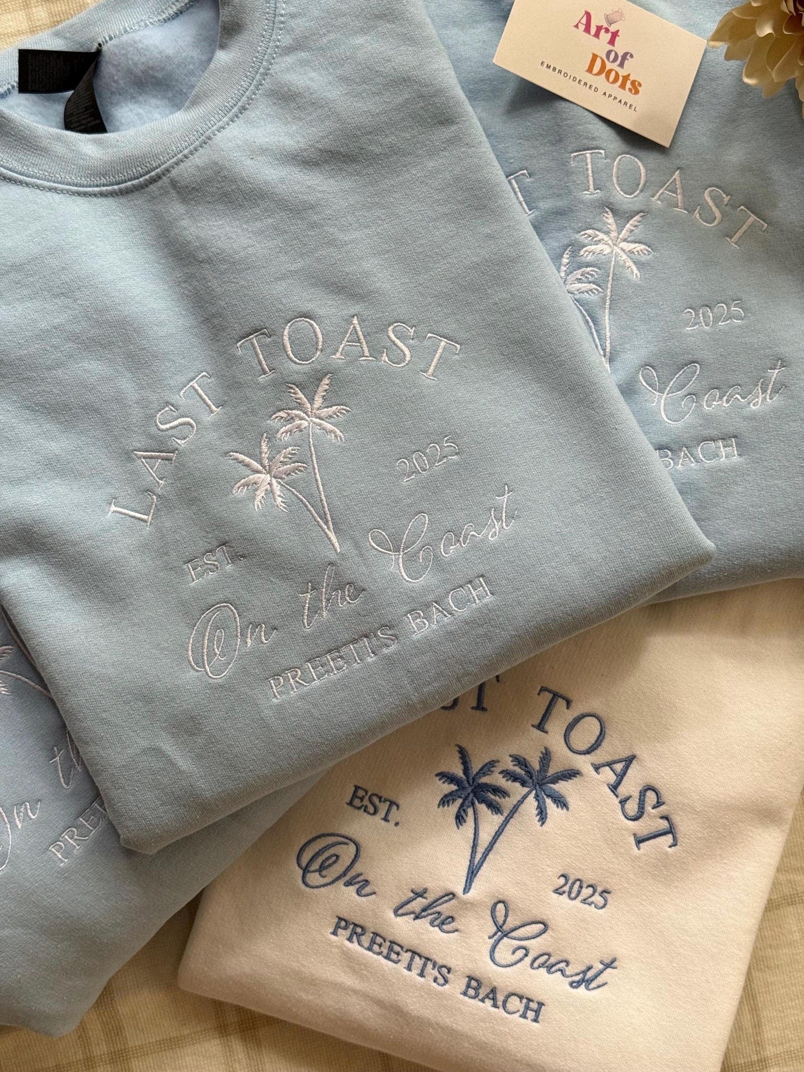 Embroidered Last Toast on the Coast Custom Bachelorette Sweatshirt ...